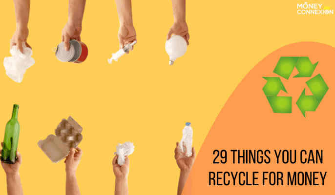 Recycle for Money: 29 Things to Recycle Near You for Cash
