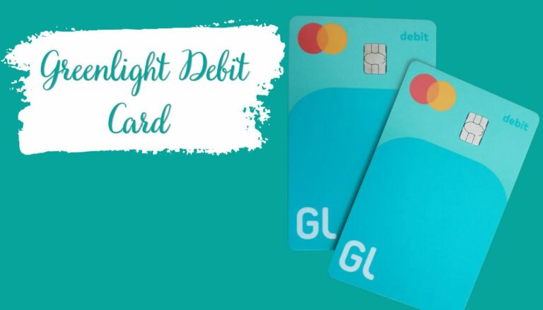 Greenlight Debit Card For Kids: What is it and How to Get it
